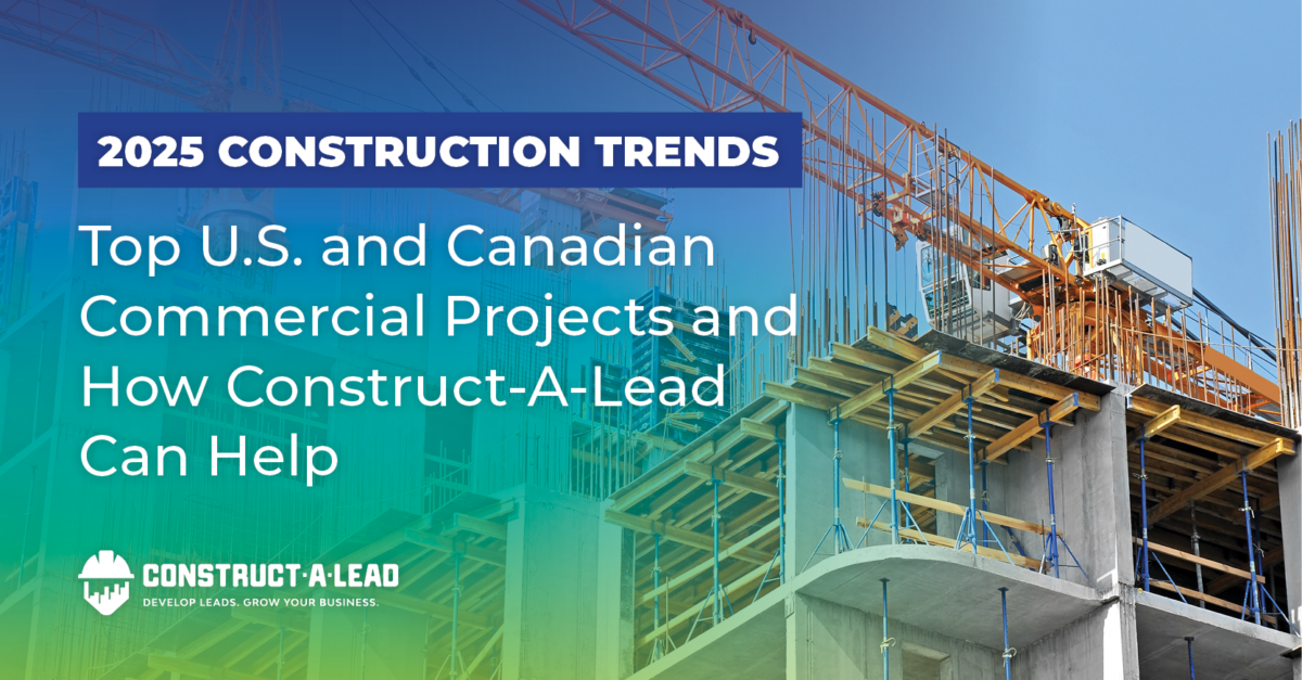 Commercial Construction Project Leads | Construct-A-Lead